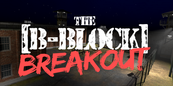 The B-Block Breakout - Prison Break Escape Room | Spawnpoint